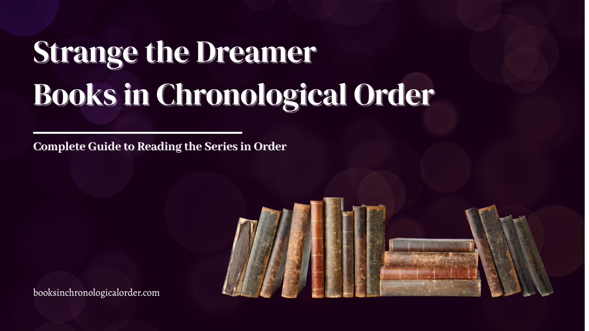 Strange the Dreamer Books in Chronological Order - BICO