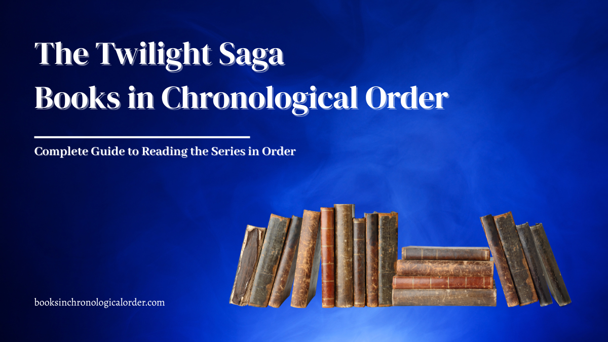The Twilight Saga Books in Chronological Order - BICO